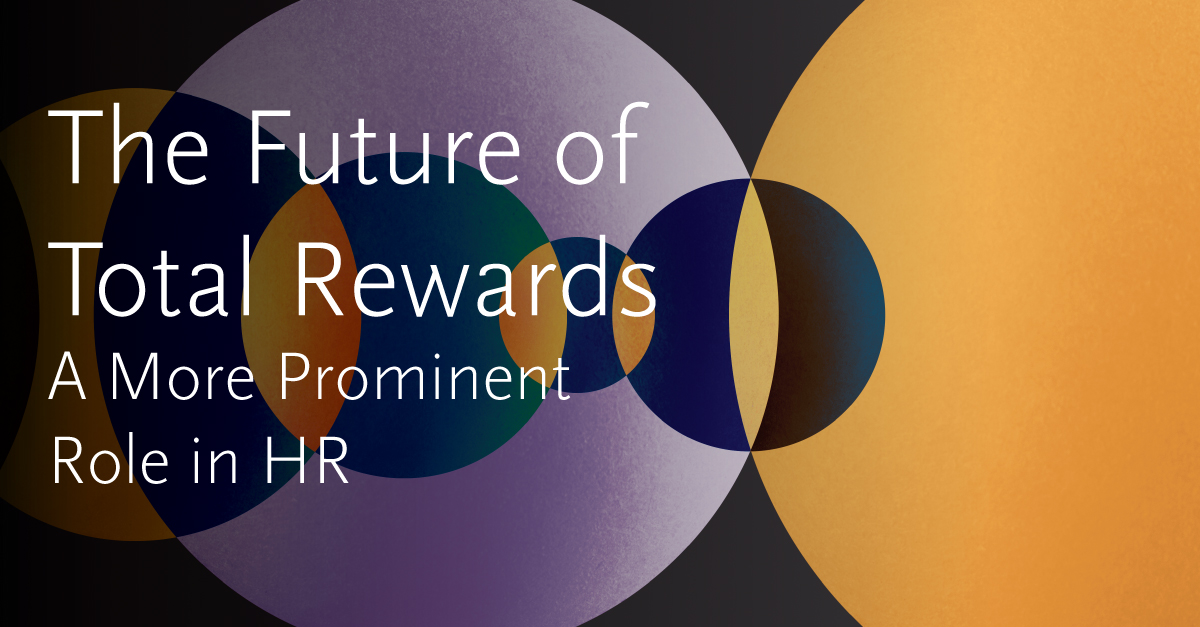 The Future of Total Rewards