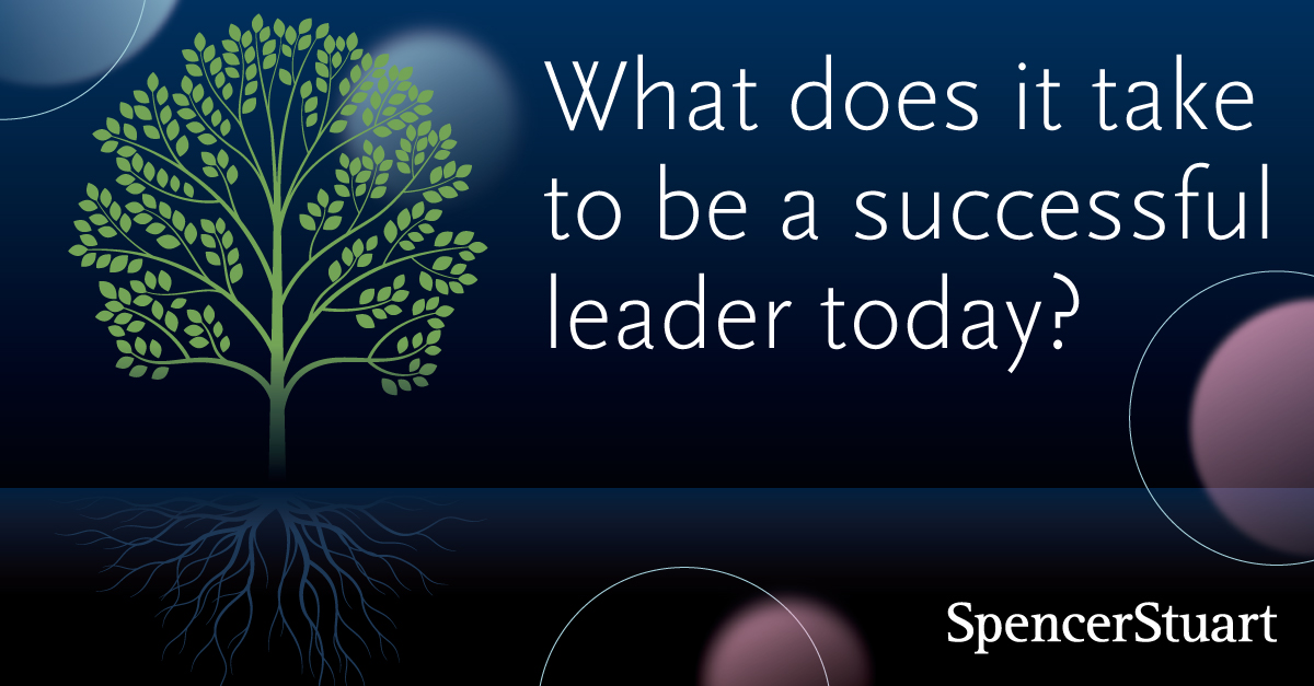 What does it take to be a successful leader today?