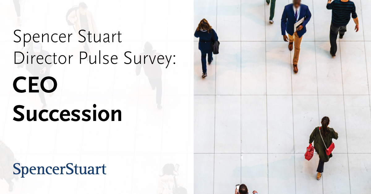 Spencer Stuart Director Pulse Survey: CEO Succession 2024