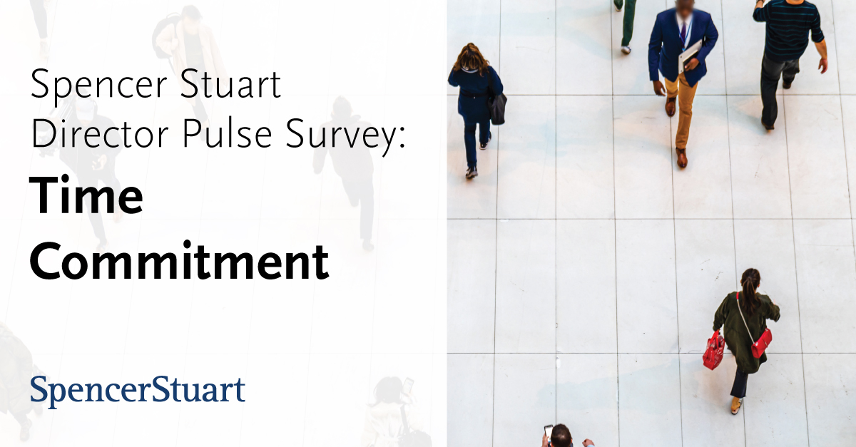 Spencer Stuart Director Pulse Survey: Time Commitment 2023