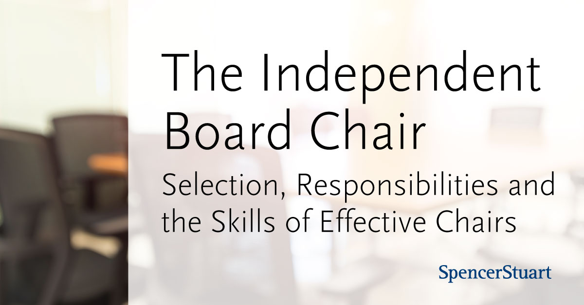 The Independent Board Chair