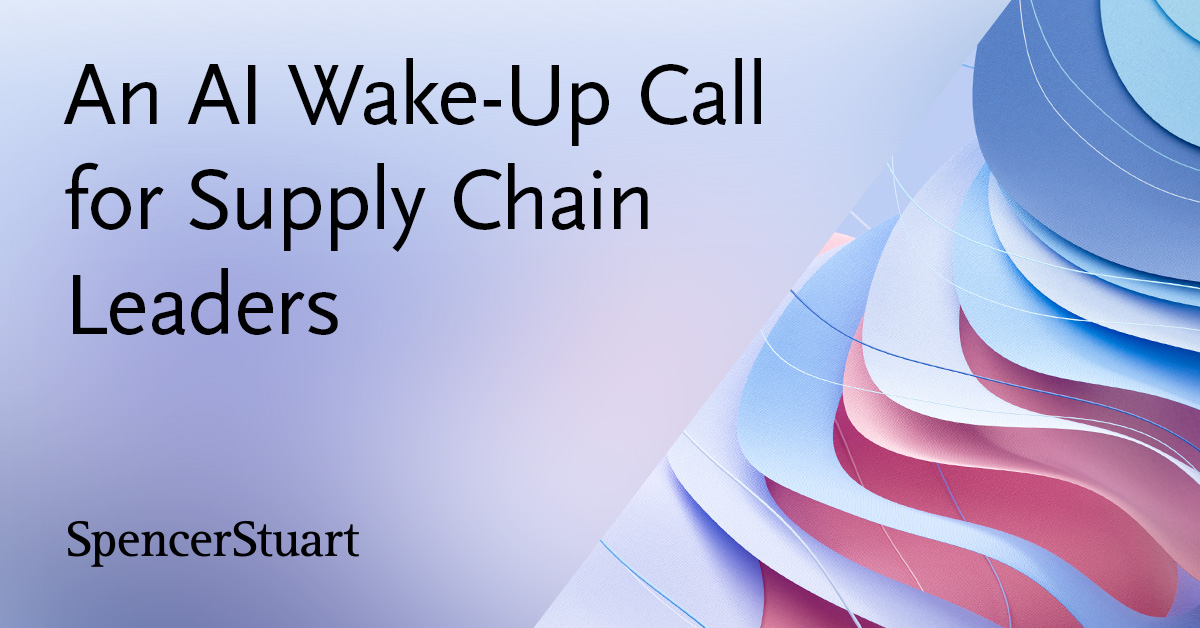 An AI Wake-Up Call for Supply Chain Leaders