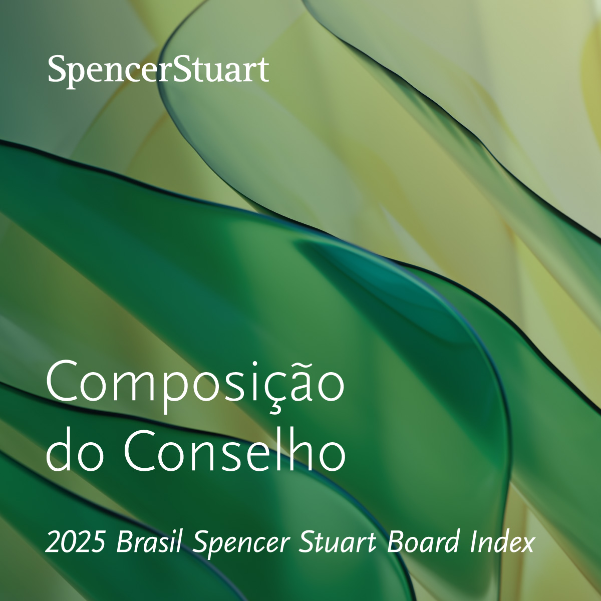 2025 Brasil Spencer Stuart Board Index - Composição do Conselho ...